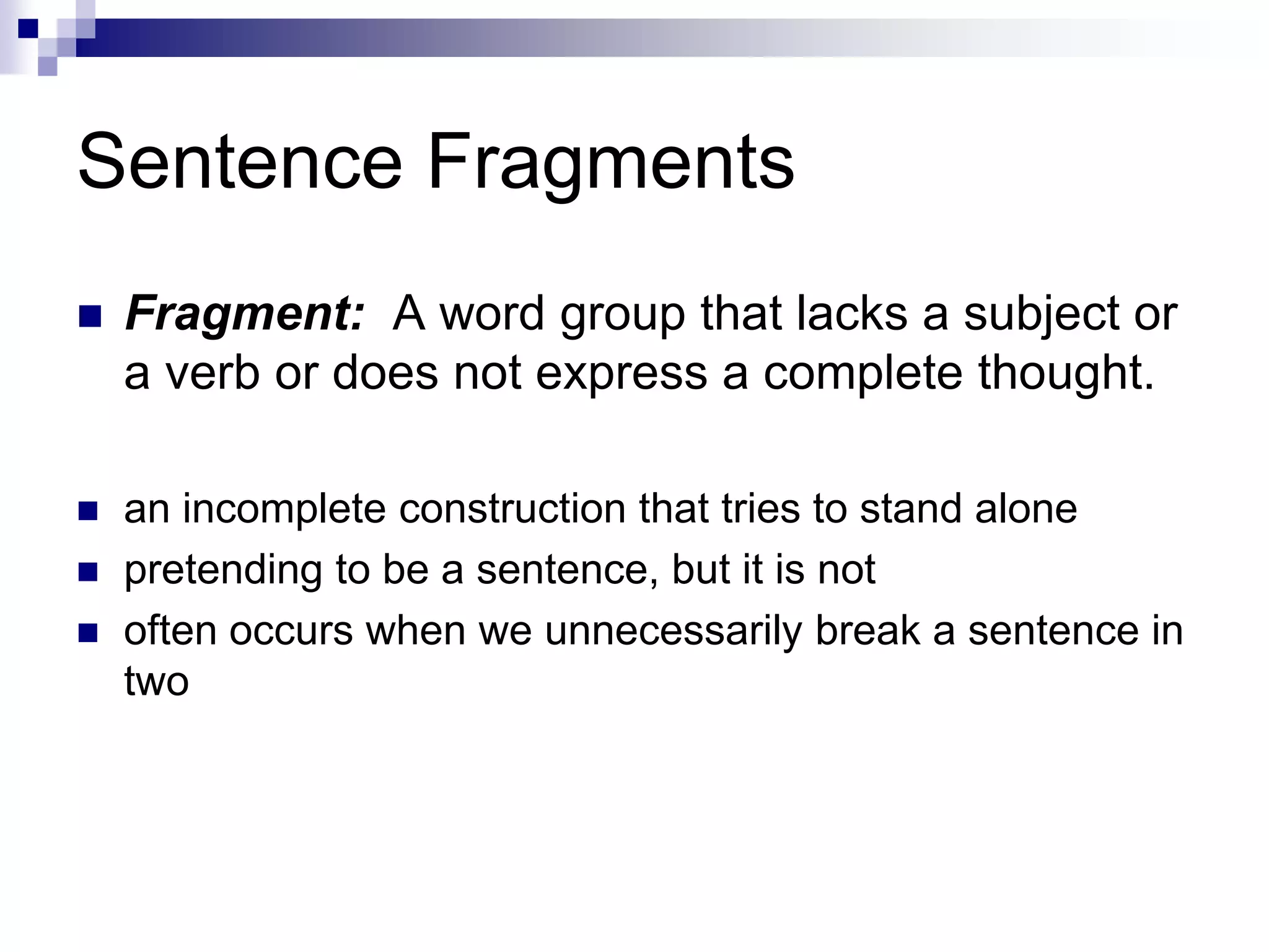 Sentence fragments | PPTX