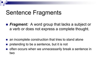 Sentence fragments | PPTX