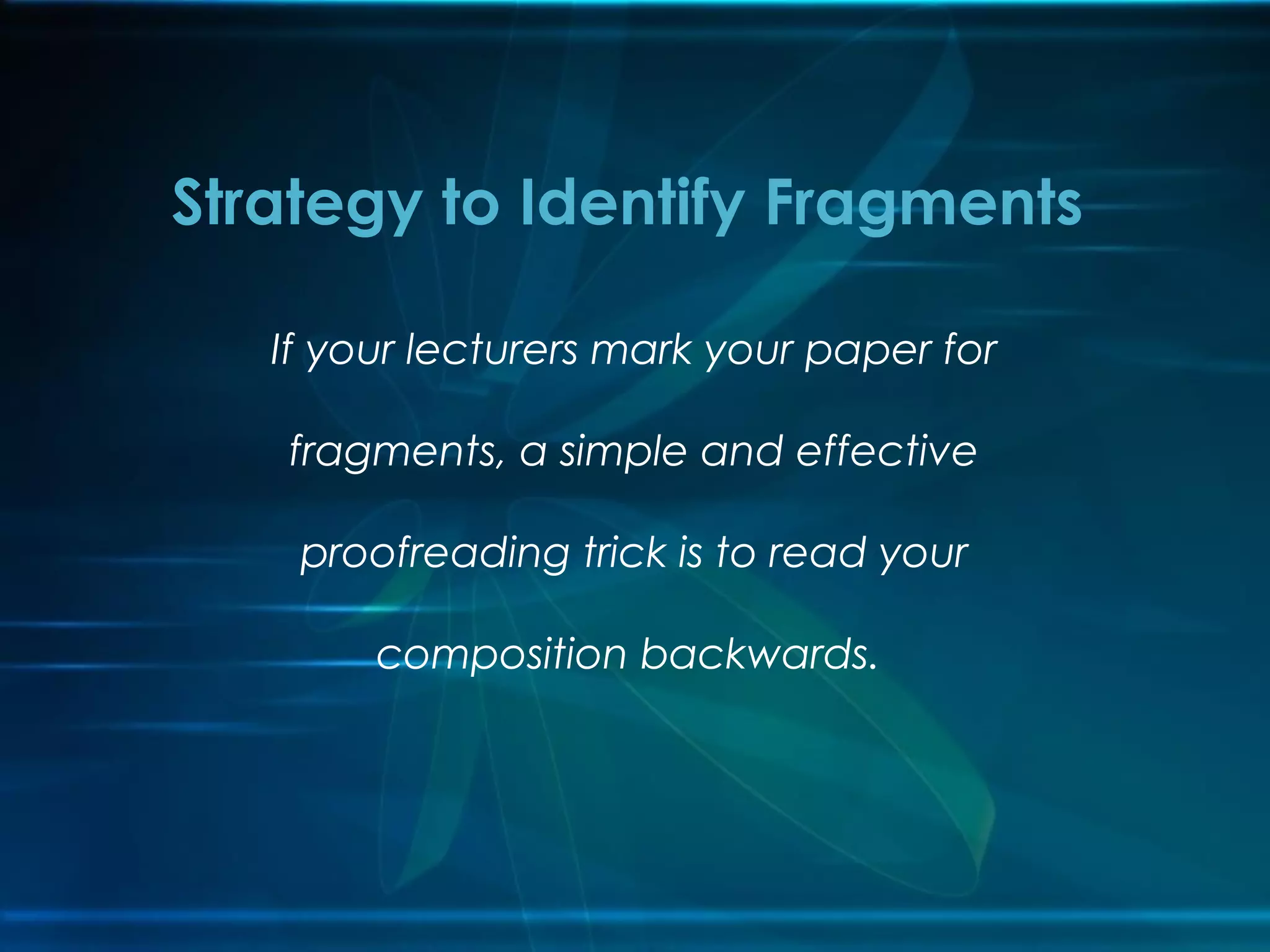 Sentence fragments | PPT