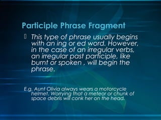 Sentence fragments | PPT