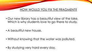 Sentence Fragments | PPTX