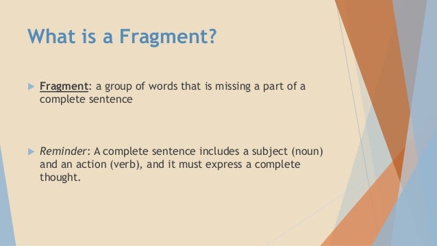 Sentence Fragments