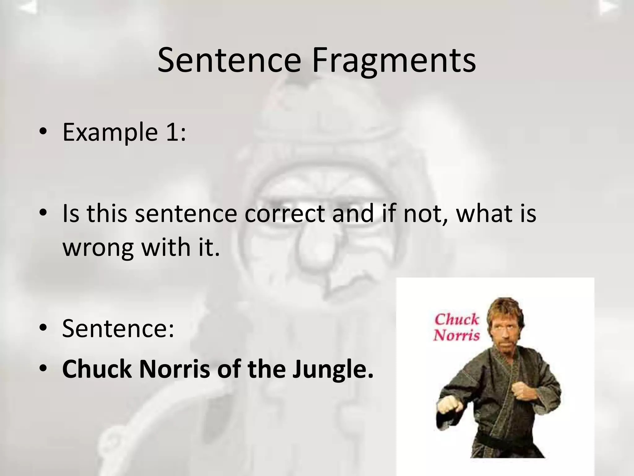 Sentence fragments, fused sentences, comma splices | PPTX