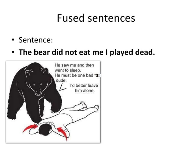 Sentence fragments, fused sentences, comma splices | PPTX