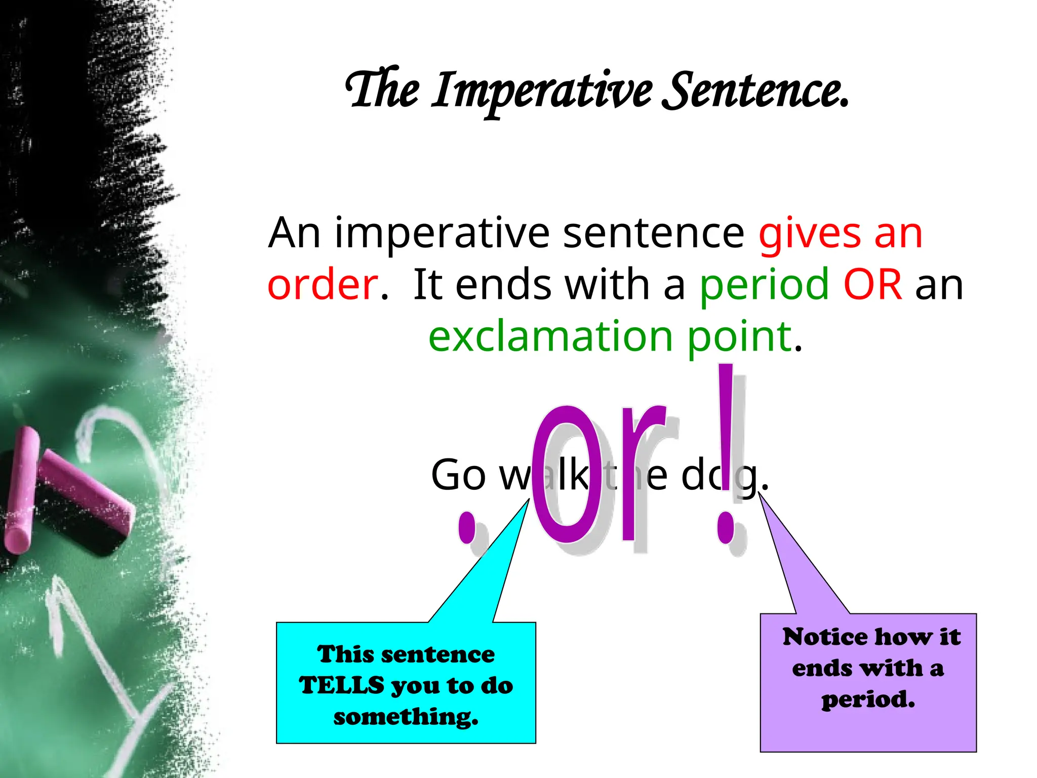 KINDS OF SENTENCE - DECLARATIVE, INTERROGATIVE, IMPERATIVE, EXCLAMATORY ...