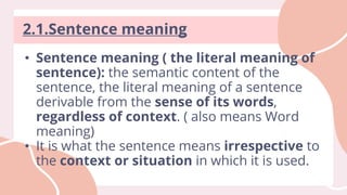 Sentence meaning vs utterance meaning.pptx