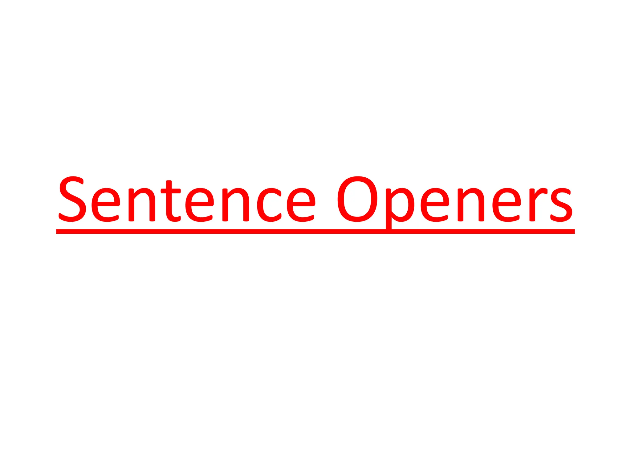 sentence openers Grammar lesson for high school ppt.pptx