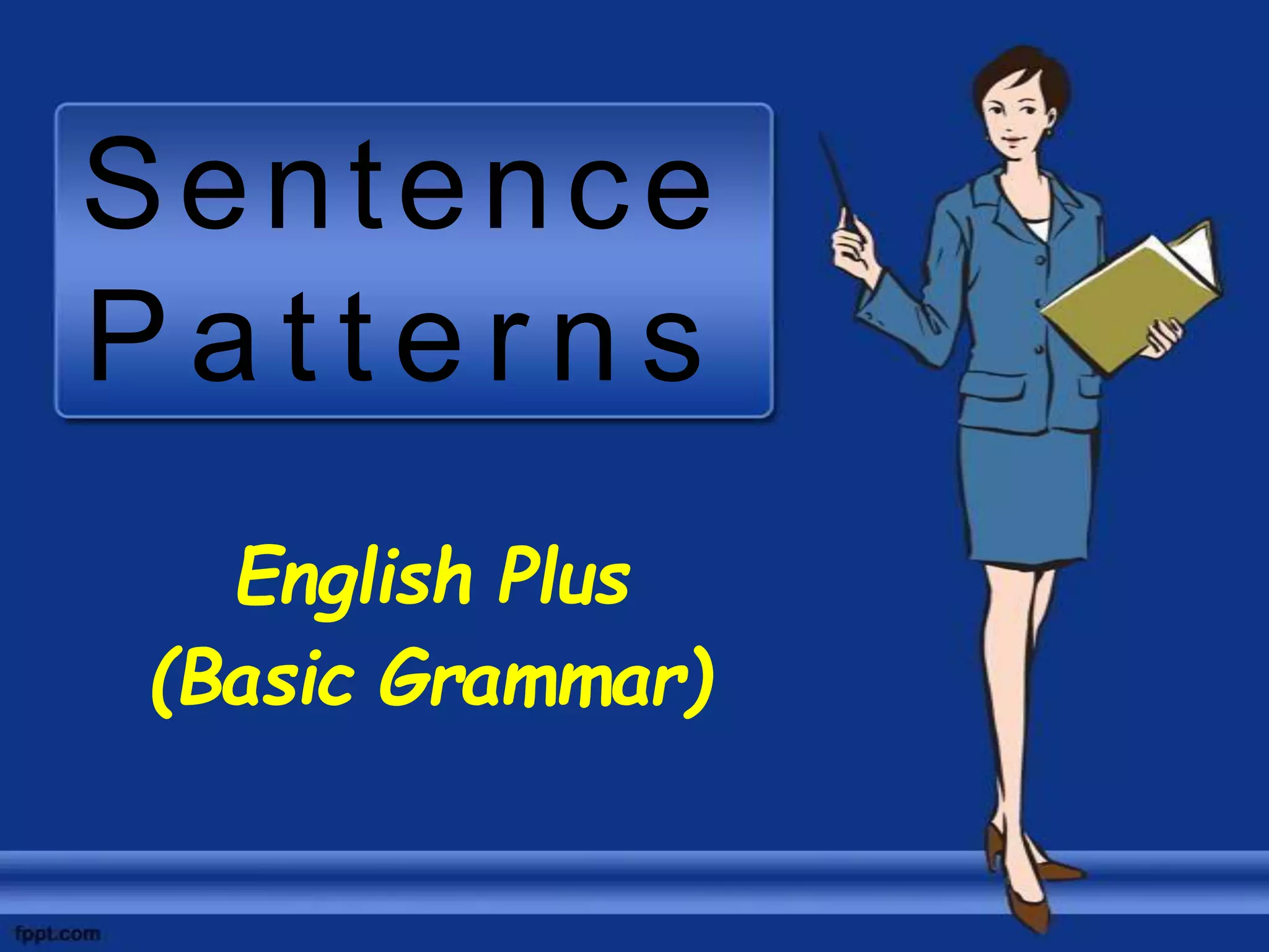 sentencepatterns-121001045346-phpapp02.pptx