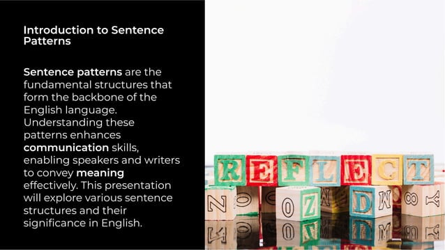 Exploring the Structure and Significance of Sentence Patterns in ...