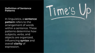 Exploring the Structure and Significance of Sentence Patterns in English | PDF