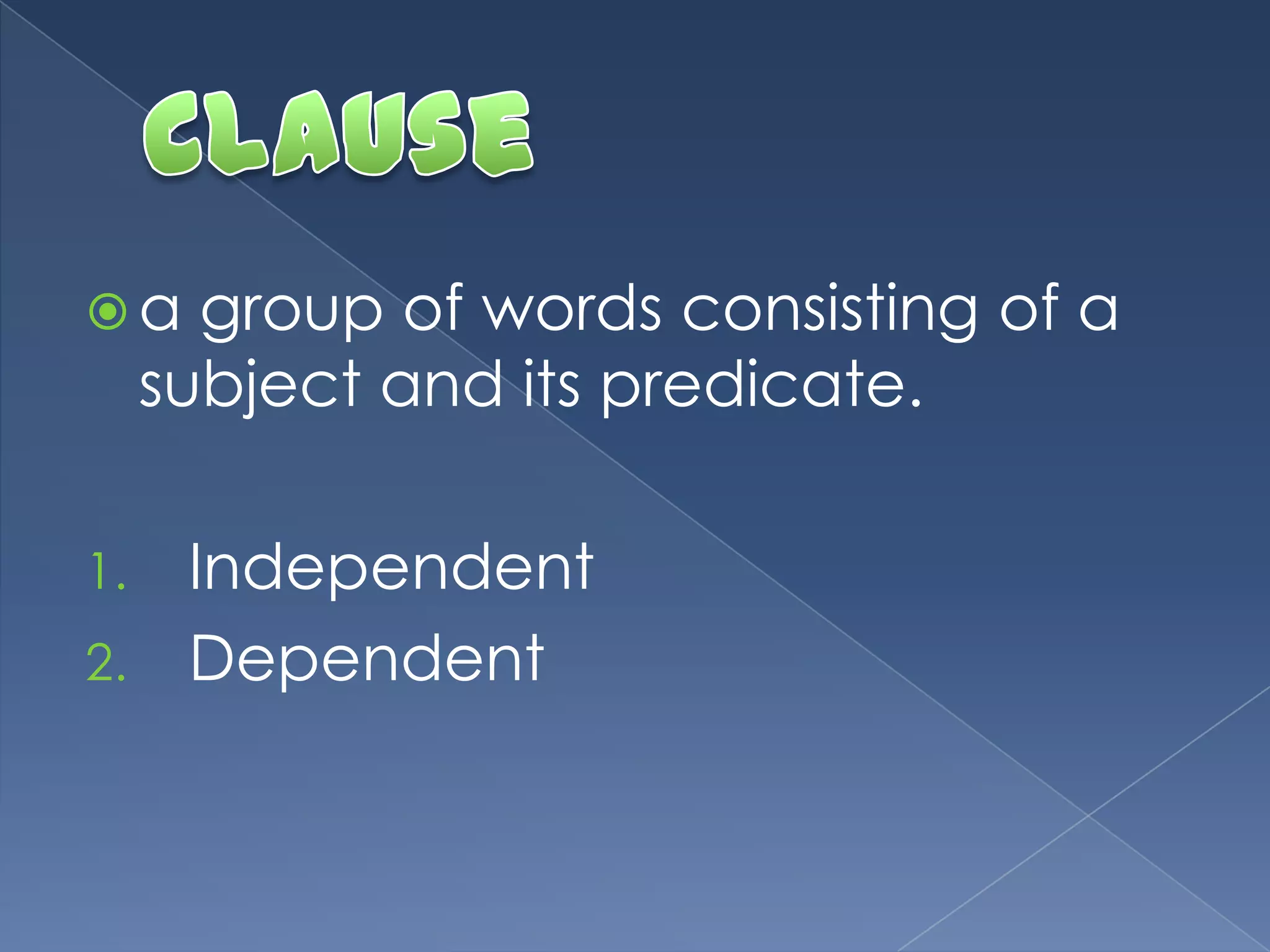 Sentences, phrases and clauses | PPTX