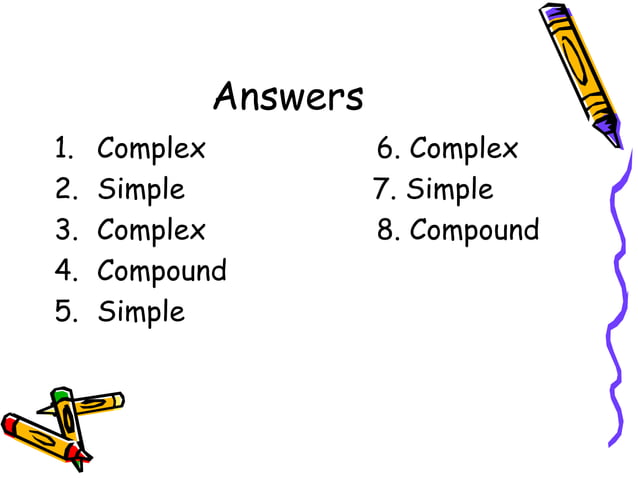 Simple, Compound, Complex Sentences Structures | PPT