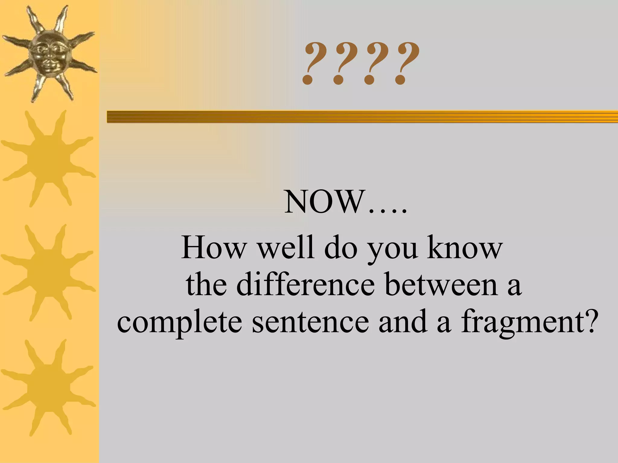 Sentences & fragments | PPT