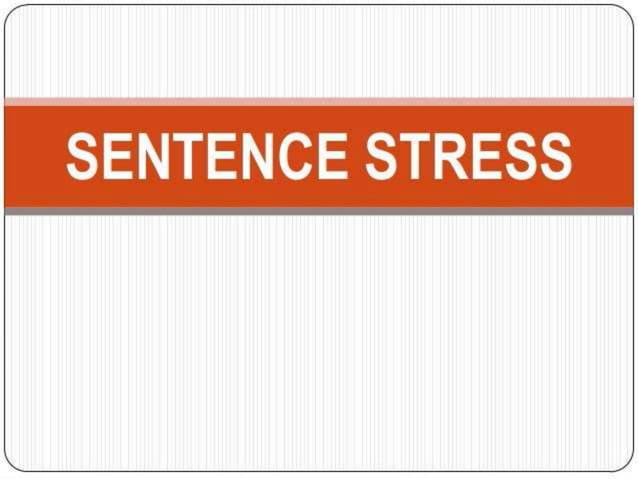 Sentence stress | PPTX