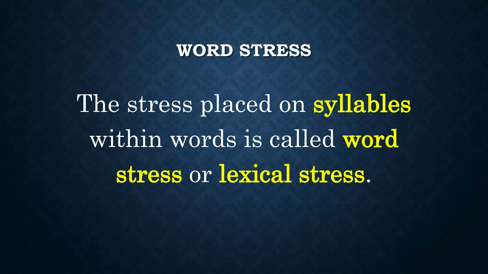 Sentence stress & word stress | PPTX