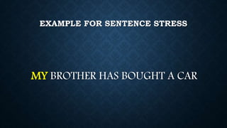 Sentence stress & word stress | PPTX
