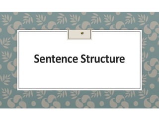 Sentence Structure, Simple, complex, etc ppt | PPT