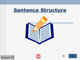Sentence structure and conjunction .ppt