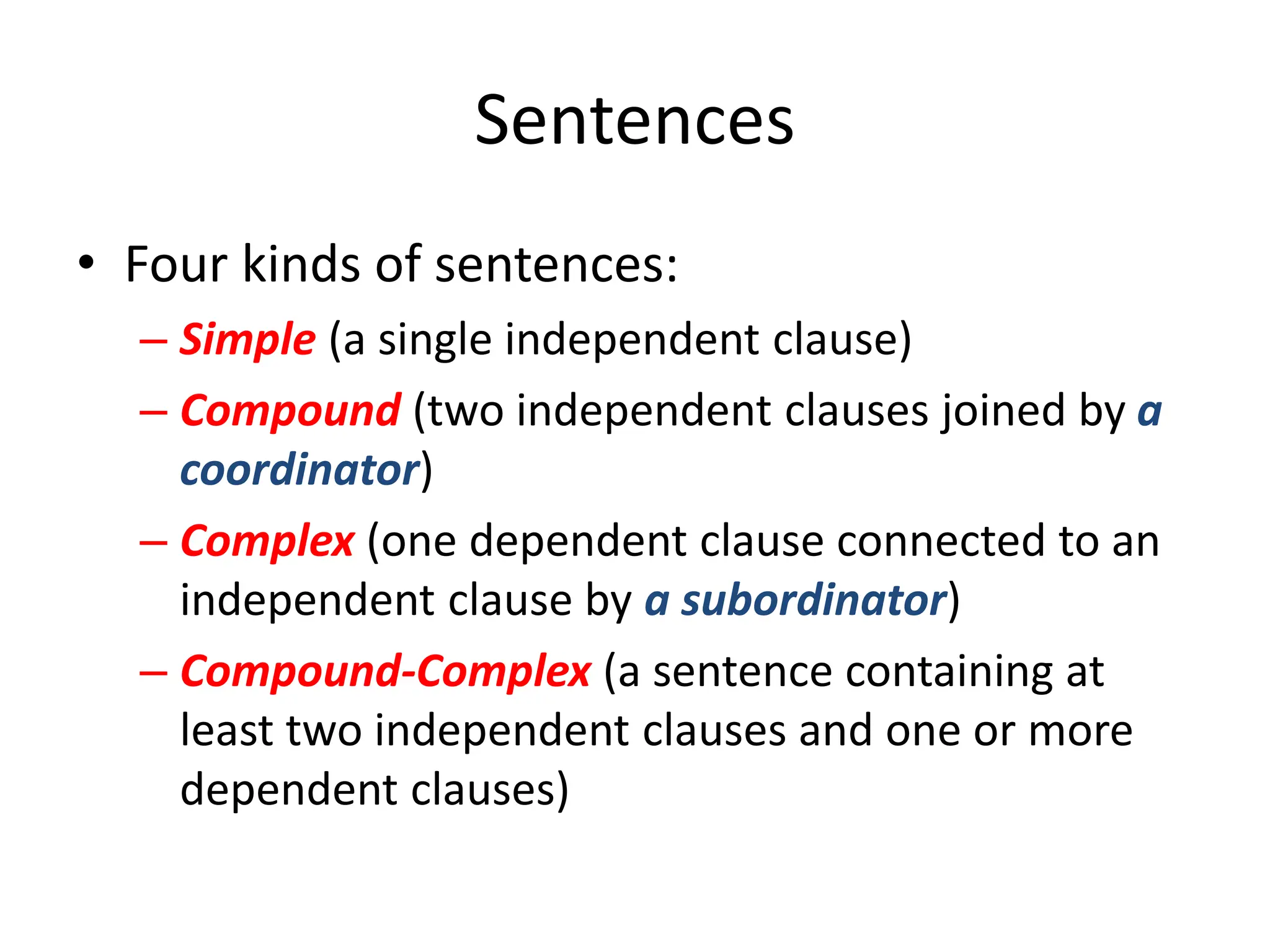 Sentence Structure, Grammar and Mechanics_2017.pptx