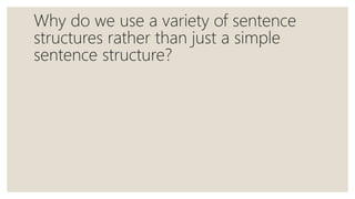 Sentence structures cohesion | PPT