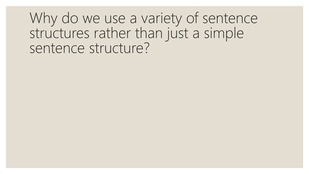 Sentence structures cohesion | PPT