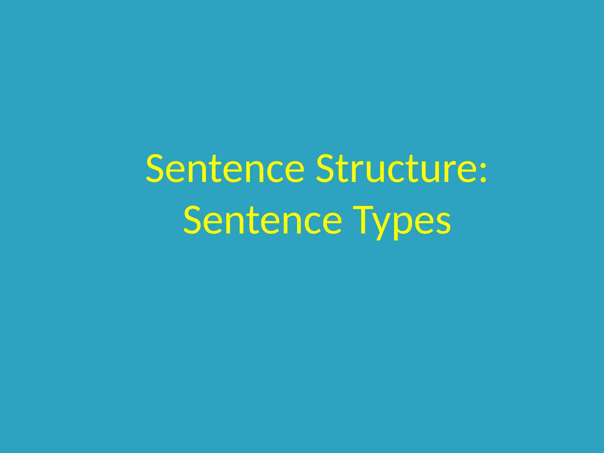 Sentence_Structure_Types lesson for kids | PPT