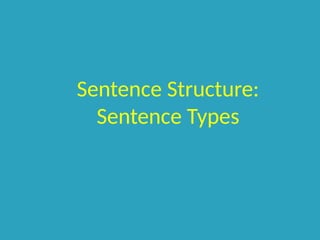 Sentence_Structure_Types lesson for kids | PPT