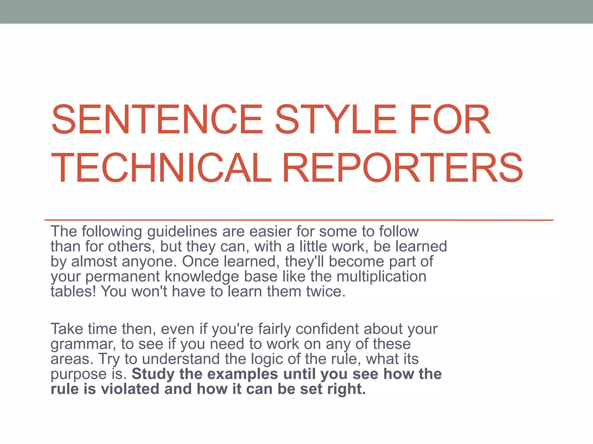 Sentence style for technical reporters | PPTX