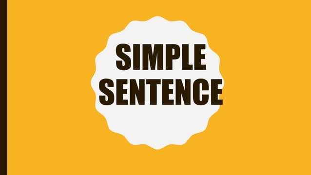 Simple Sentence | PPT | Fitness and Exercise | Healthy Living