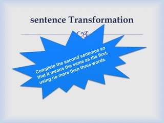 Sentence transformation workshop | PPT