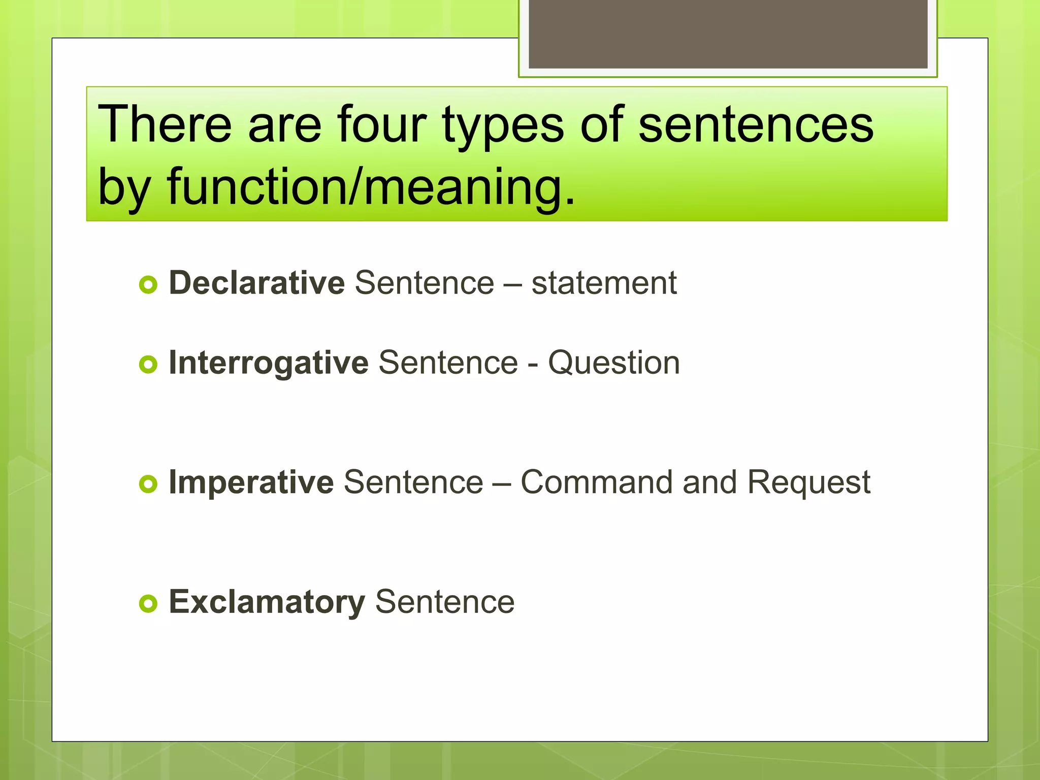 Sentence Types: Declarative, Interrogative, Imperative and Exclamatory ...