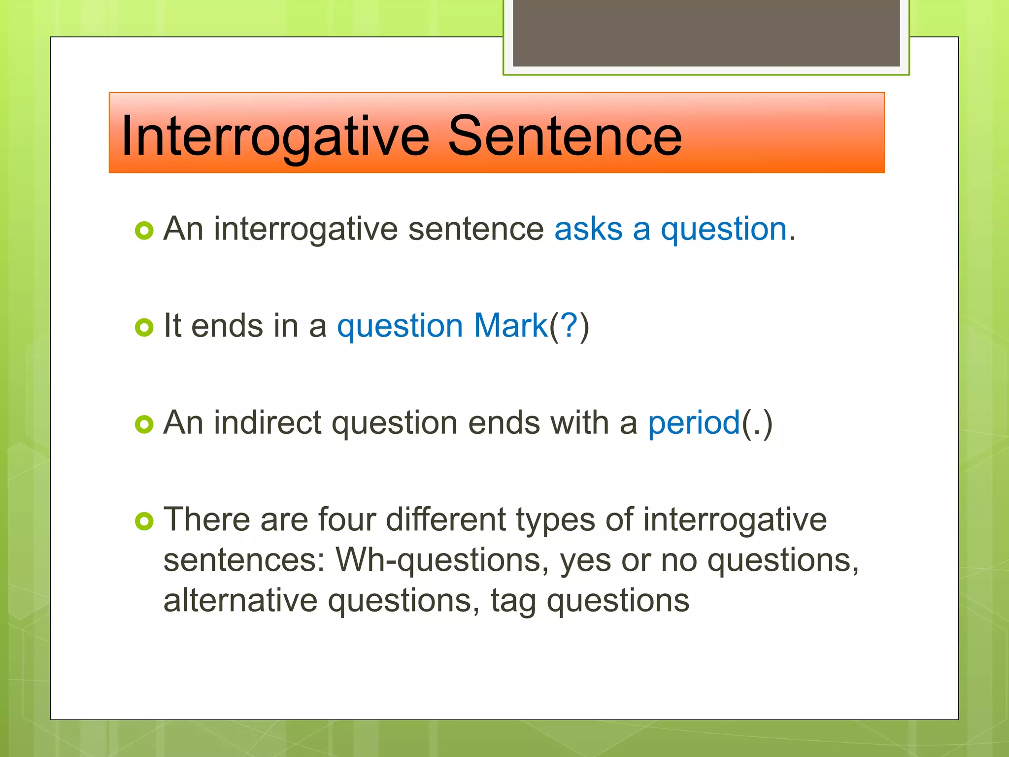 Sentence Types: Declarative, Interrogative, Imperative and Exclamatory ...