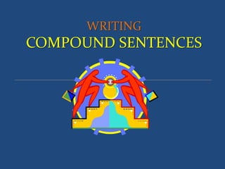 McG Sentence Variety Compound Complex | PPT