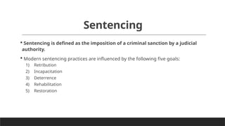 Sentencing and Punishment.pptx in fcility | PPT