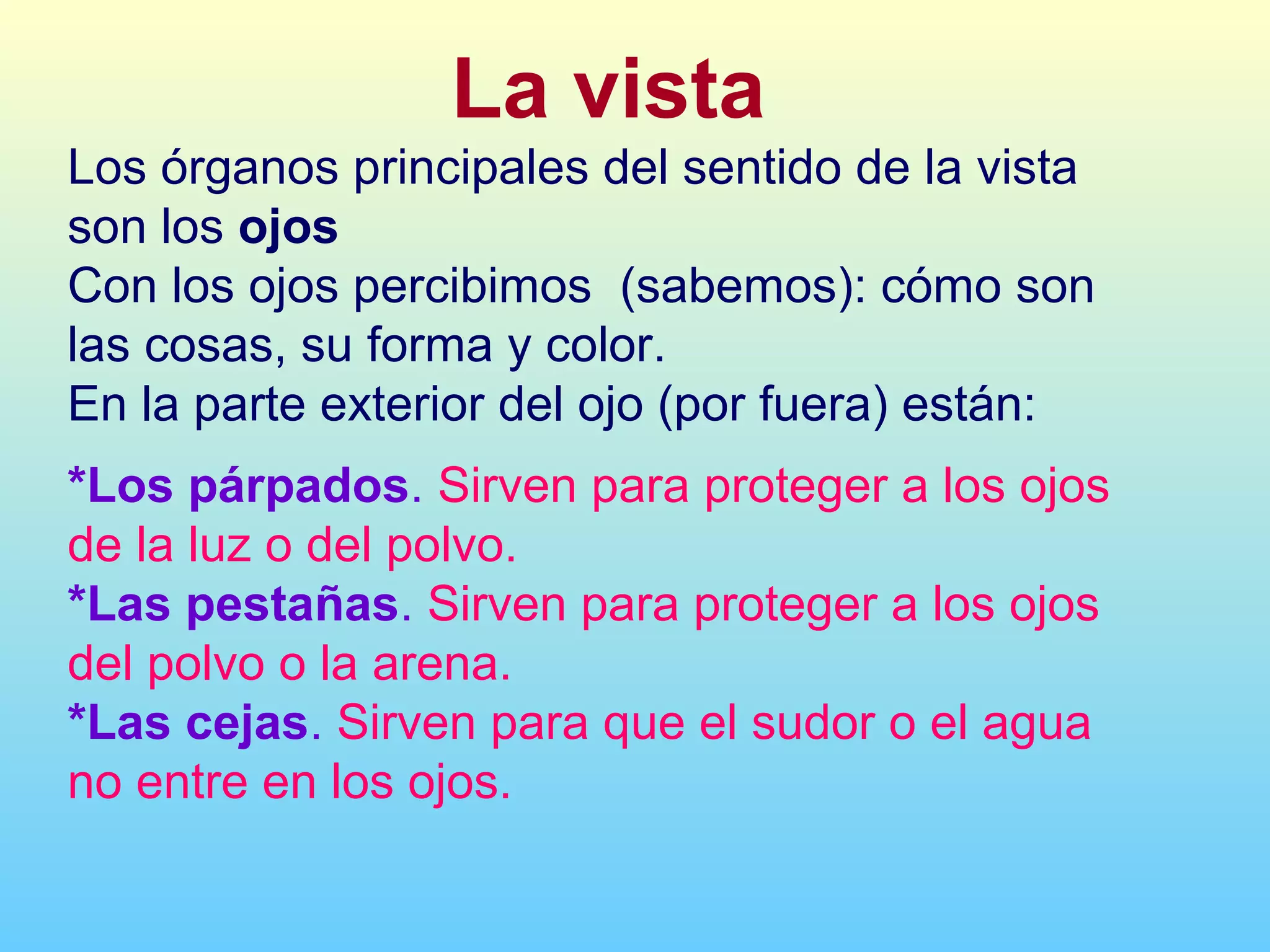Sentido de la vista[1].ppt2 | Eye and Vision Conditions | Diseases and ...