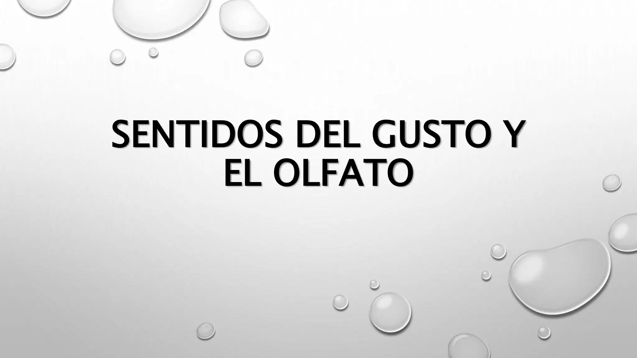 Sentidos del gusto y el olfato. Aparato nervioso | PPTX