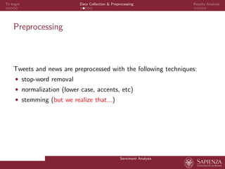 SentiCheNews - Sentiment Analysis on Newspapers and Tweets | PPT