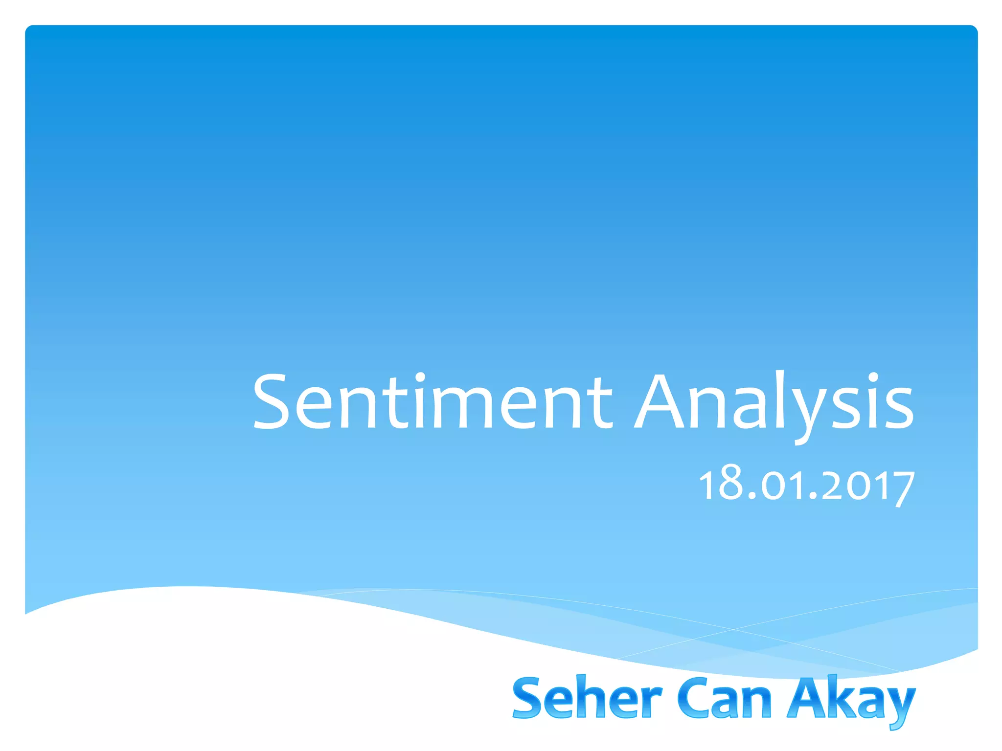 Sentiment analysis | PPT