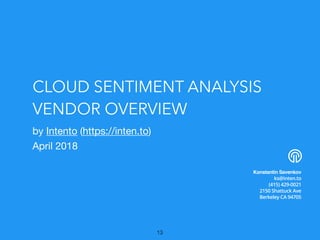 Cloud Sentiment Analysis - Vendor Overview (April 2018) | PPT