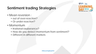 NUS-ISS Learning Day 2018- Sentiment analysis in finance | PPT