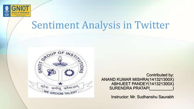 Sentimental Analysis of twitter data . | PPT