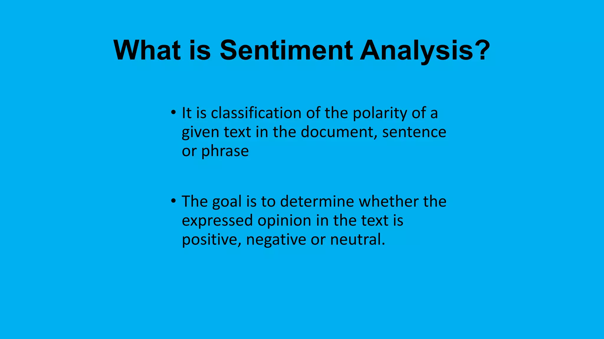 Sentiment Analysis in Twitter | PPTX