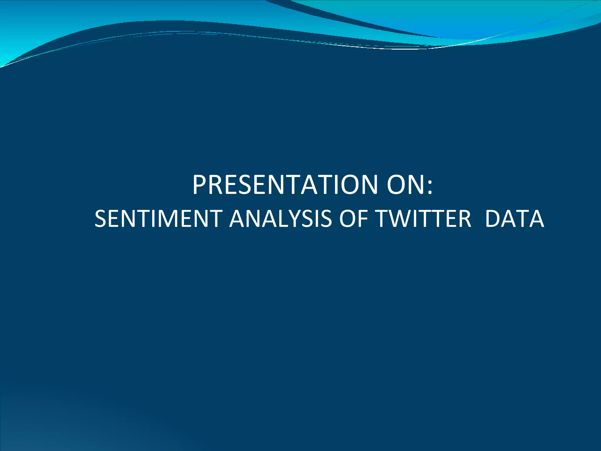 Sentiment Analysis Of Twitter Data Using Python Ppt