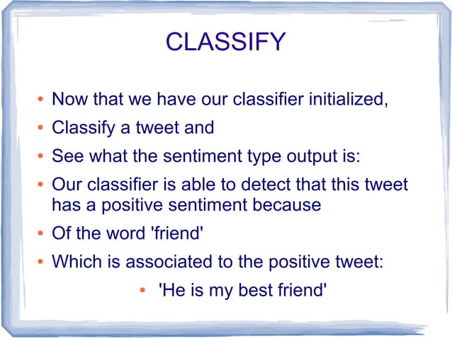 Sentiments Analysis using Python and nltk | PPT Sentiments Analysis using Python and nltk | PPT