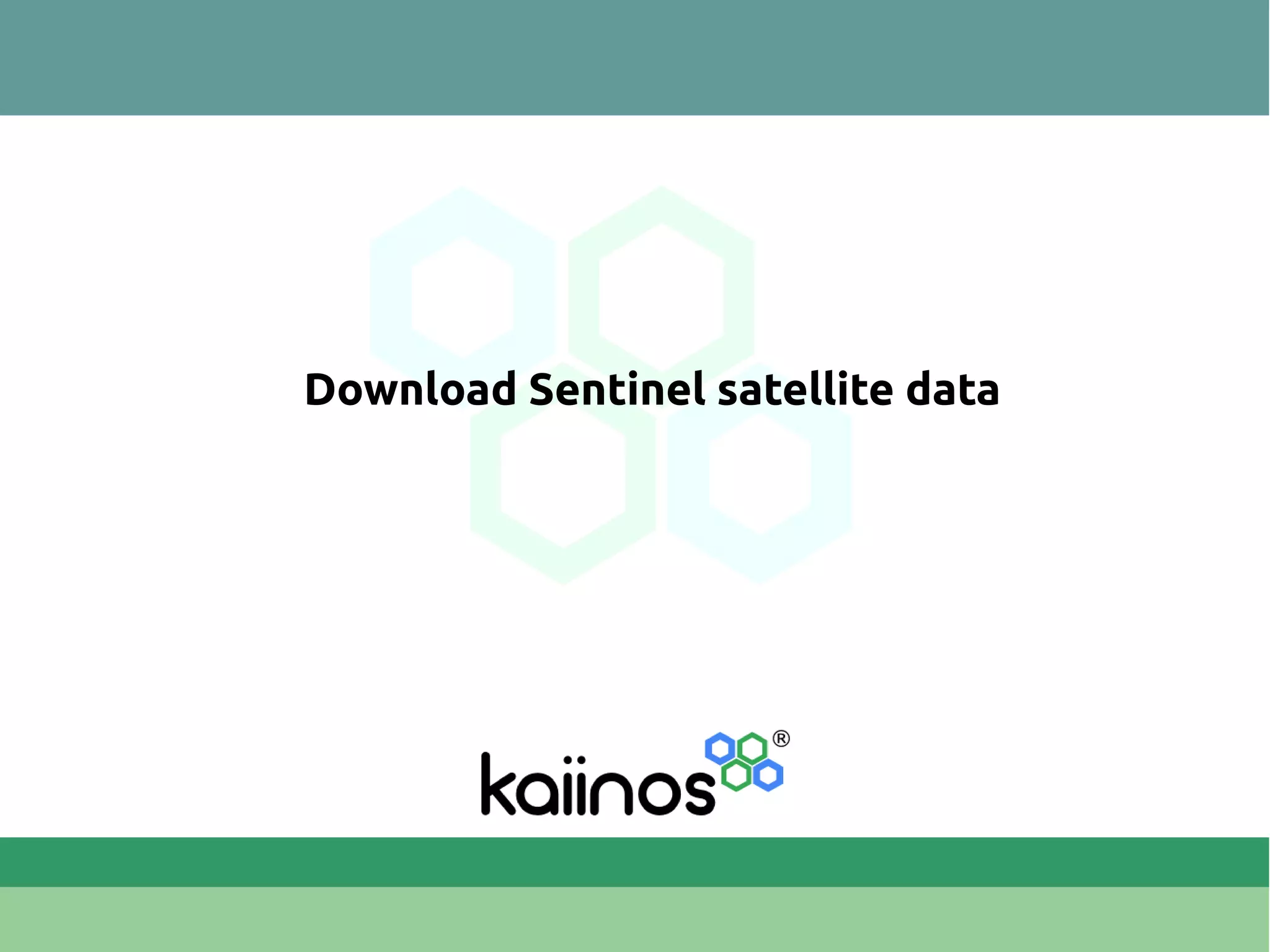 How to download Sentinel 2 satellite data | PDF