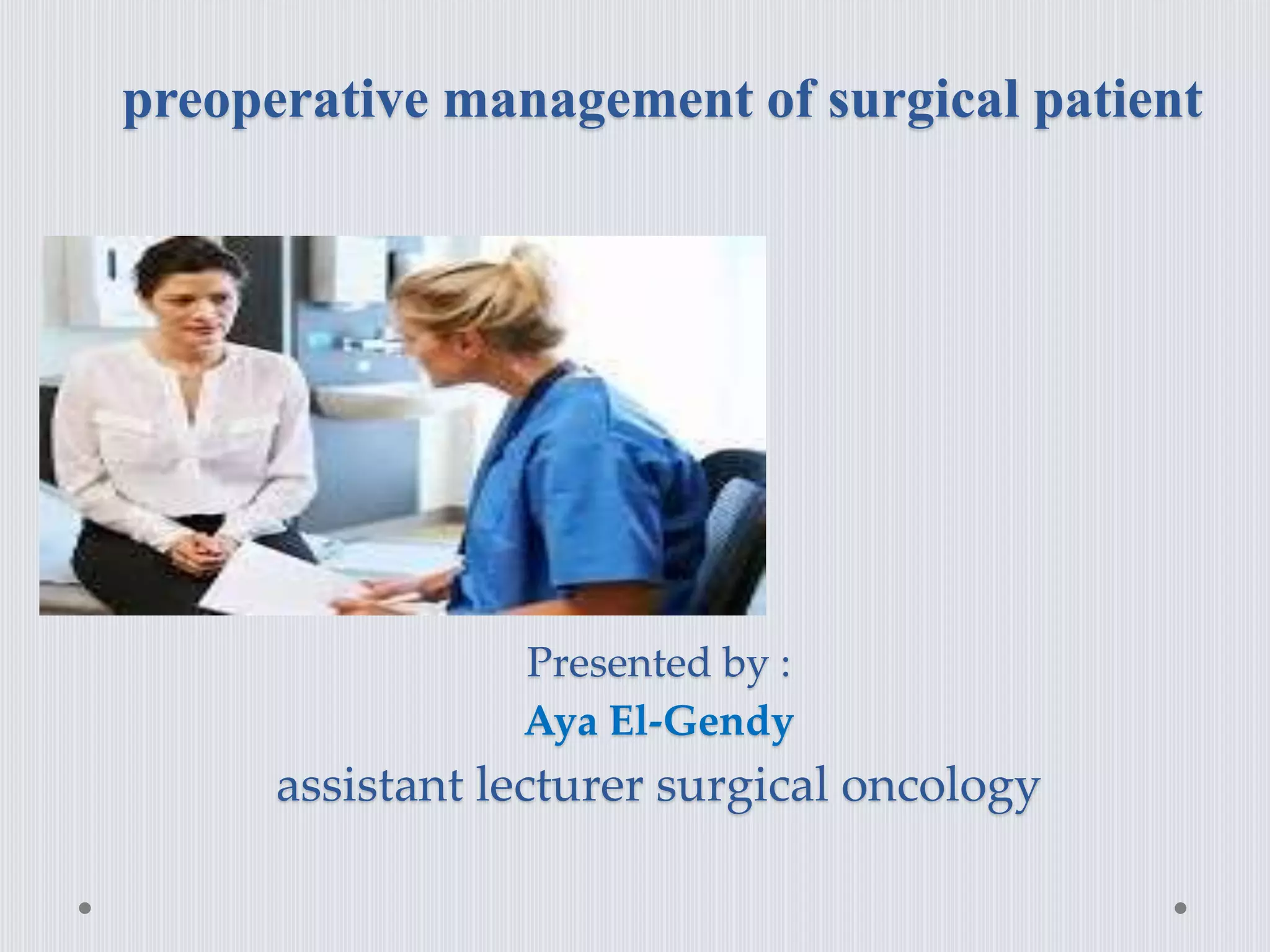 preoperative management of surgical patient.pptx