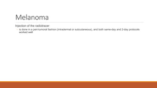 Sentinel node biopsy in oncology a breif overview | PPTX