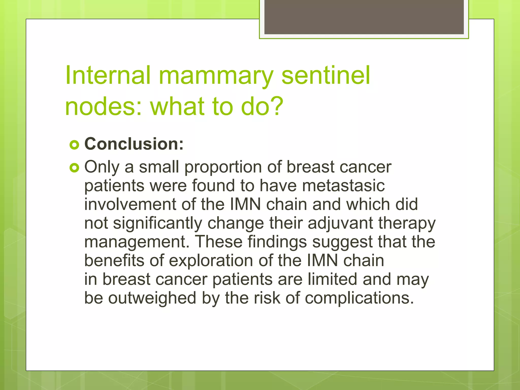 Sentinel node mapping in breast cancer controversies | PPTX