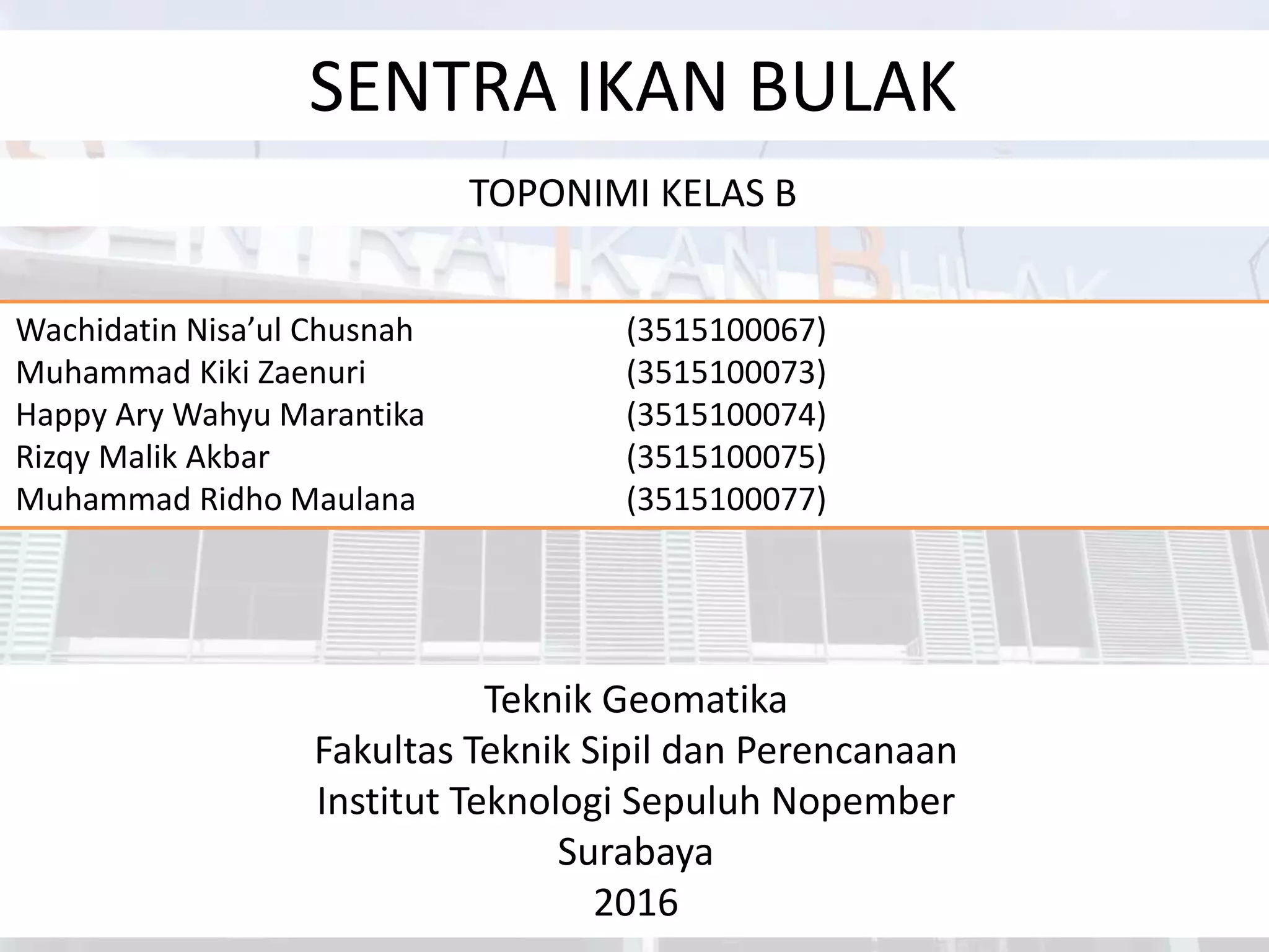 Toponimi Sentra Ikan Bulak | PPT