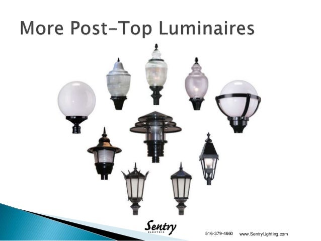 Introduction To Sentry Electric Street and Area Lighting Products